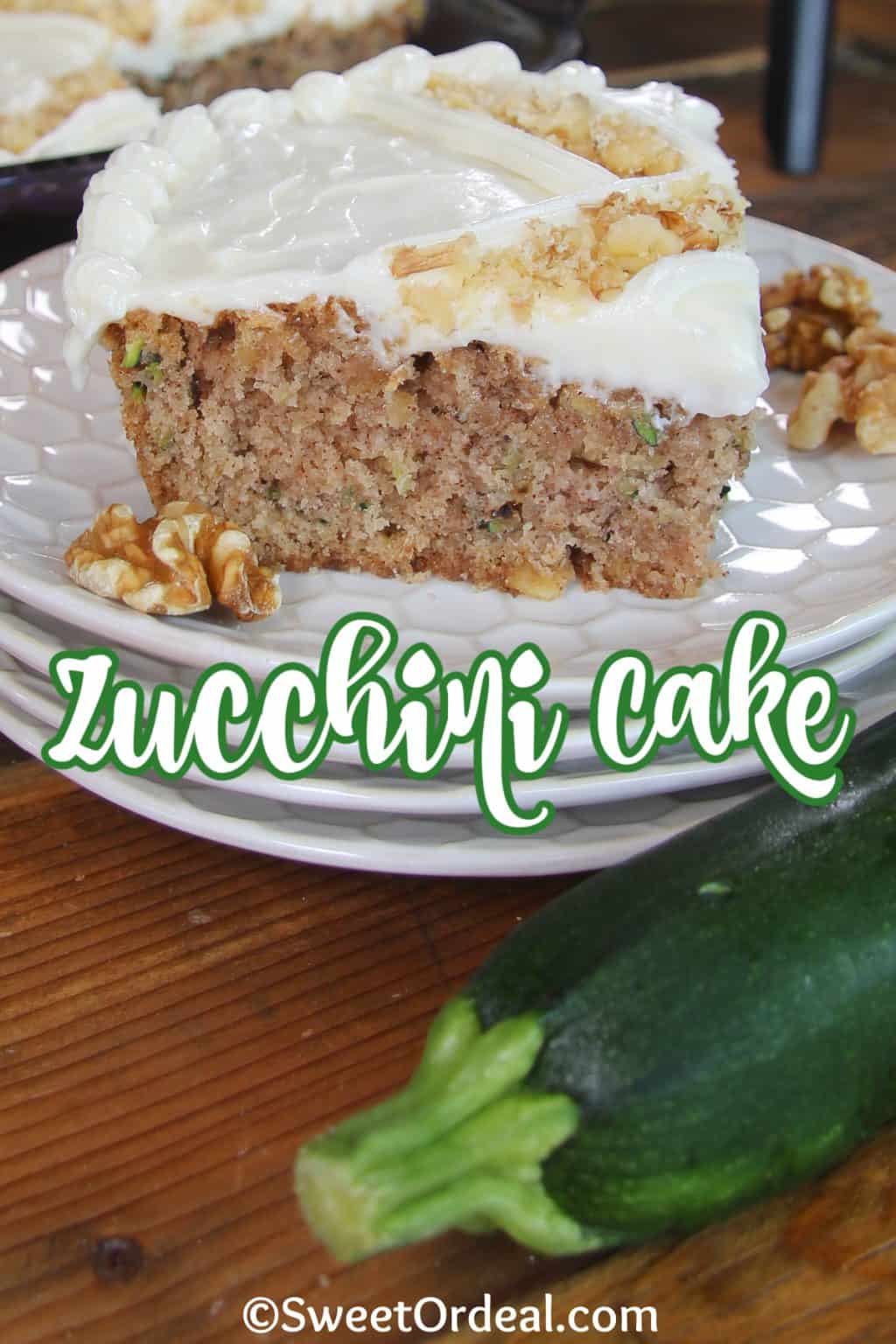 Zucchini Cake | Sweet Ordeal | Dessert