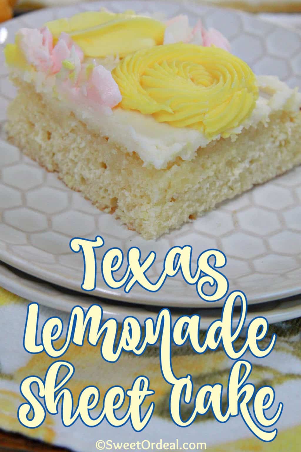 Texas Lemonade Sheet Cake | Sweet Ordeal | Dessert