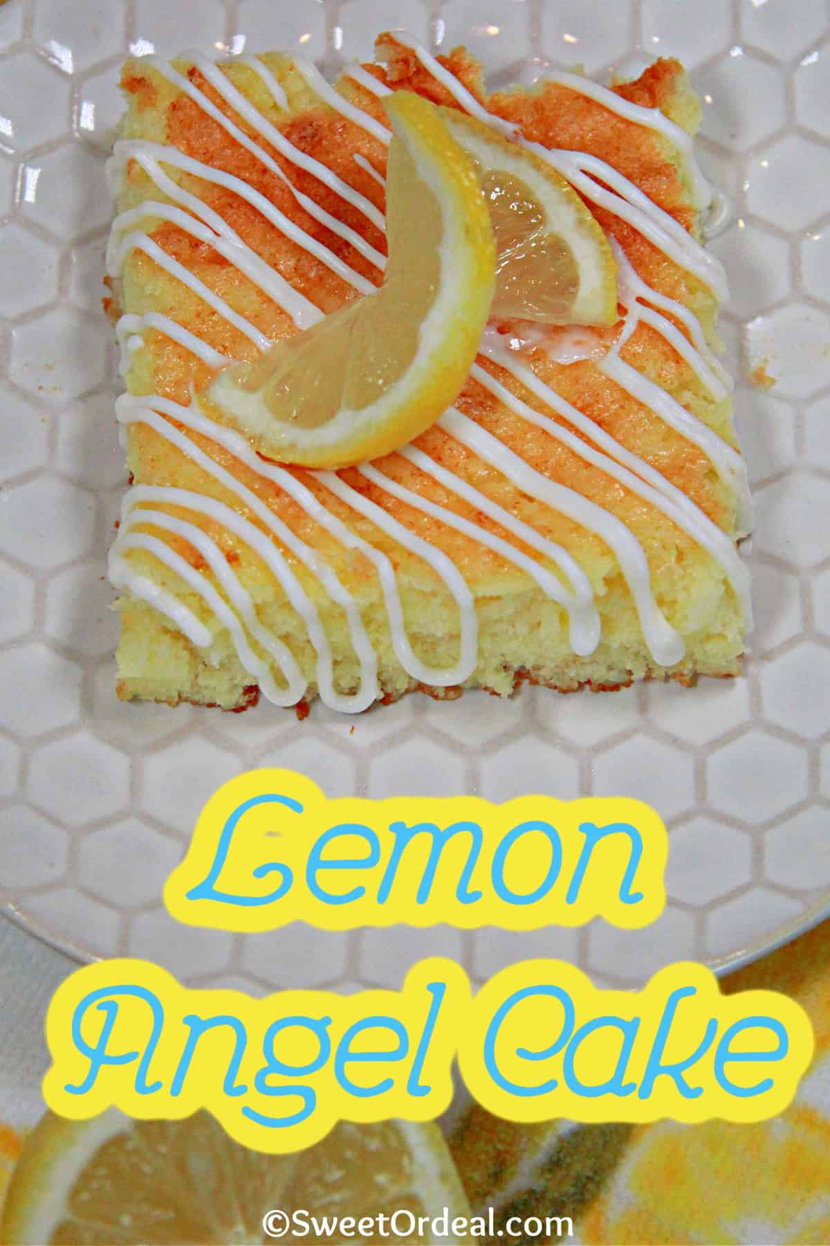 Lemon Angel Cake | Sweet Ordeal | Dessert