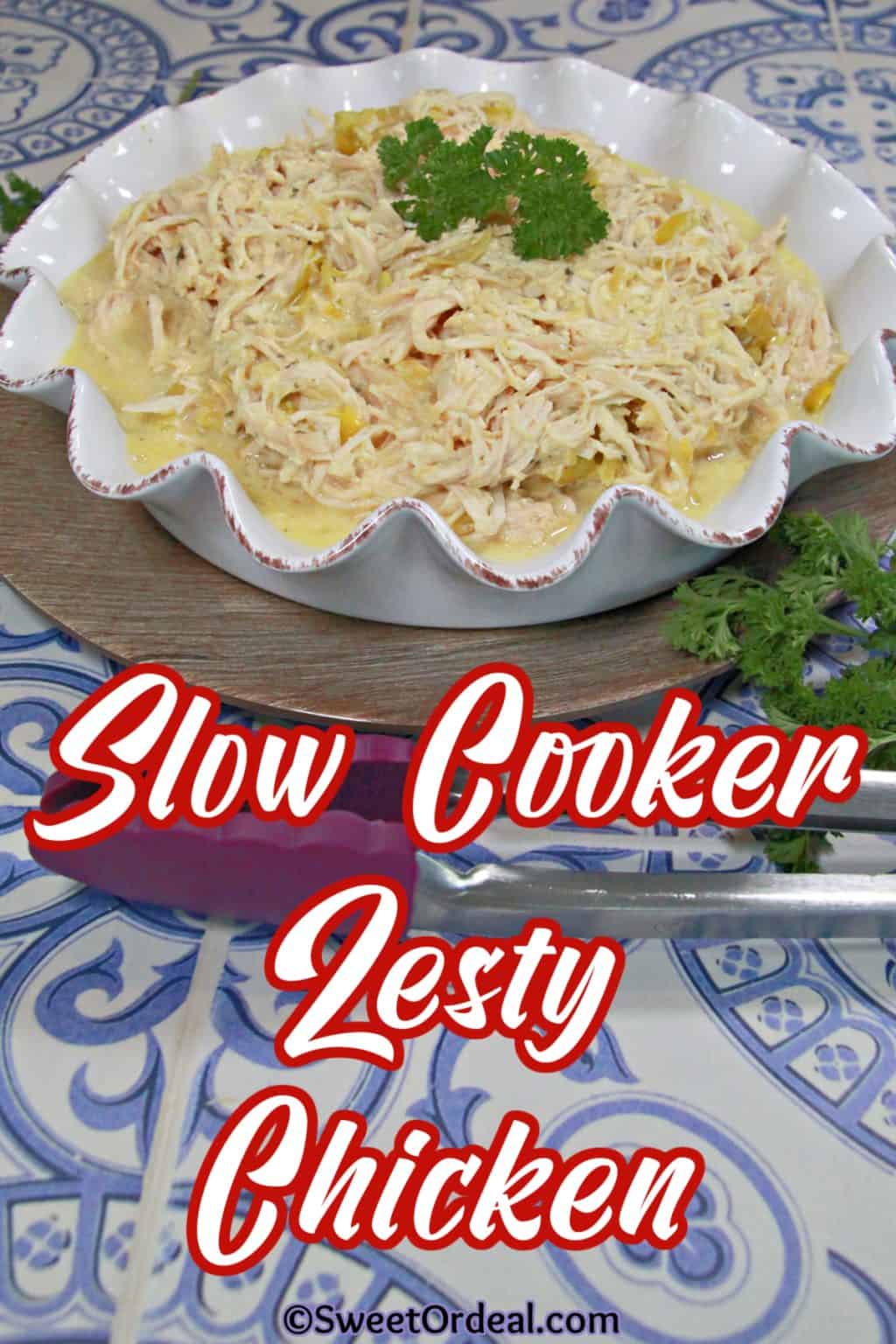 Slow Cooker Zesty Chicken | Sweet Ordeal | Slow Cooker